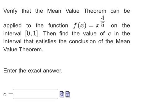 Solved Verify That The Mean Value Theorem Can Be Applied Chegg