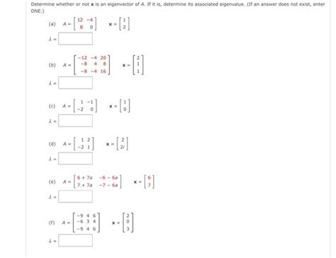 Solved Etermine Whether Or Not X Is An Eigenvector Of A If