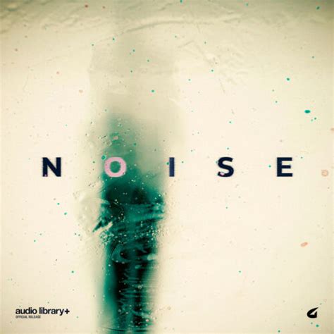 Noise By Gbry Svg Audio Library Plus