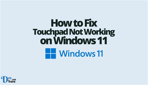 How To Fix Touchpad Not Working On Windows 11