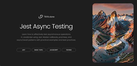 testing asynchronous code with jest guide
