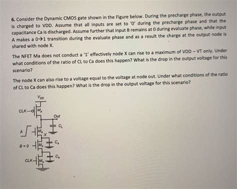 Consider The Dynamic CMOs Gate Shown In The Figure Chegg
