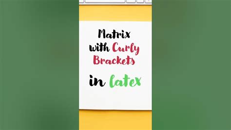 matrix with curly brackets in latex coding viralvideo shorts