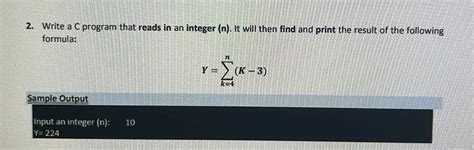 Solved Write A C Program That Reads In An Integer N ﻿it