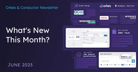 Orkes Monthly Highlights June 2023 Orkes Platform Microservices And Workflow Orchestration