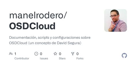 Github Manelrodero Osdcloud Documentaci N Scripts Y Configuraciones Sobre Osdcloud Un