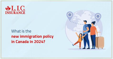 What Is The New Immigration Policy In Canada Canadian Lic