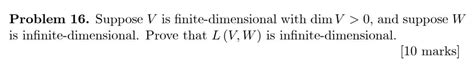 solved problem 16 suppose v is finite dimensional with dim