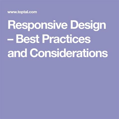 Responsive Design Best Practices And Considerations Responsive