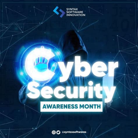 Join Us For Cybersecurityawarenessmonth Syntax Software Innovations Posted On The Topic