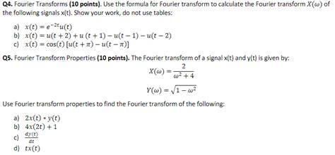 solved q4 fourier transforms 10 points use the formula