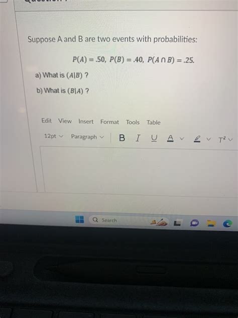 Solved Suppose A And B Are Two Events With Probabilities Chegg