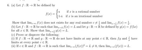 solved 6 a let f r→r be defined by f x {x1−x if x is a