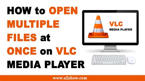 how to open multiple files at once on vlc media player youtube