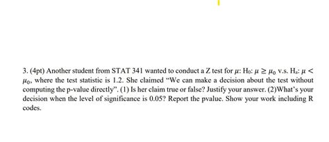 Solved 3 4pt Another Babe From STAT 341 Wanted To Chegg Com