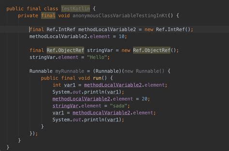 Kotlin Final Variables In Anonymous Class Enclosed In A Method By