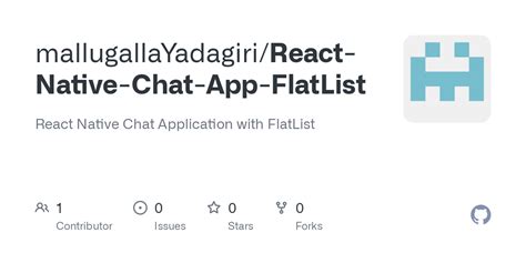 GitHub MallugallaYadagiri React Native Chat App FlatList React Native Chat Application With