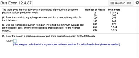 Solved Bus Econ 12 4 87 Question Help The Table Gives The