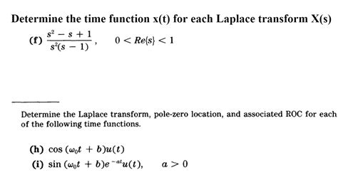 solved determine the time function x t for each laplace