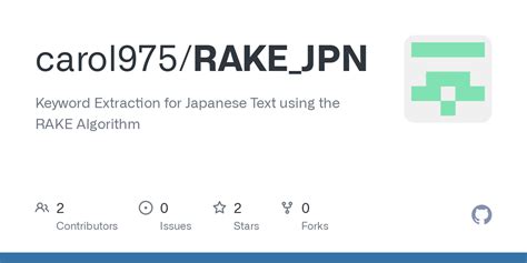 Github Carol975rakejpn Keyword Extraction For Japanese Text Using