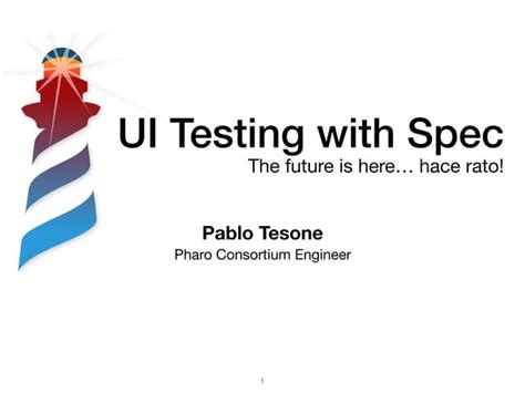 Ui Testing With Spec Ppt