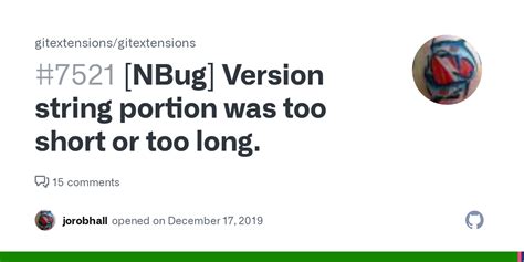 Nbug Version String Portion Was Too Short Or Too Long · Issue 7521
