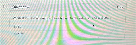 Solved Question PtsWinds At The Equator Travel More Chegg Com