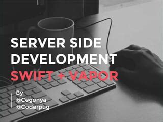 Server Side Development Using Swift And Vapor PDF Web Development Internet