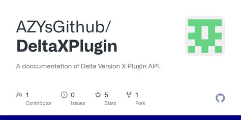 Github Azysgithub Deltaxplugin A Doccumentation Of Delta Version X Plugin Api