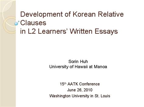 Development Of Korean Relative Clauses In L 2