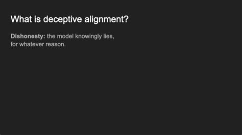 How Likely Is Deceptive Alignment — Ai Alignment Forum