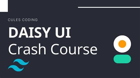 Daisy Ui Crash Course With Nextjs Tailwind Css React Ui Framework Youtube