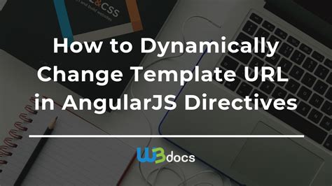 How To Dynamically Change Template In Angular Js Directives