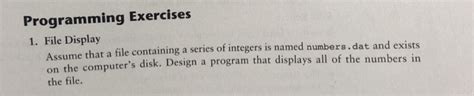 Solved Programming Exercises 1 File Display Assume That A