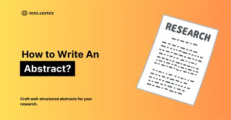 Come Scrivere Un Abstract 5 Passi Ed Esempi