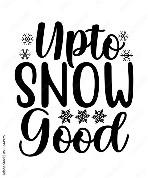 Winter Svg Bundlewinter Svg Funny Quotes Svg Snowman Svg Holiday