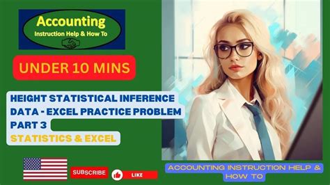 Height Statistical Inference Data Excel Practice Problem Part 3