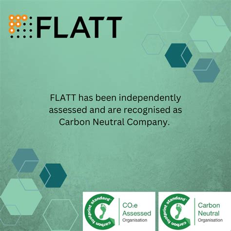 Flatt Are Recognised As Carbon Neutral Company Flatt Flatt Are Recognised As Carbon Neutral Company Flatt