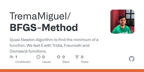 Github Tremamiguelbfgs Method Quasi Newton Algorithm To Find The Minimum Of A Function We