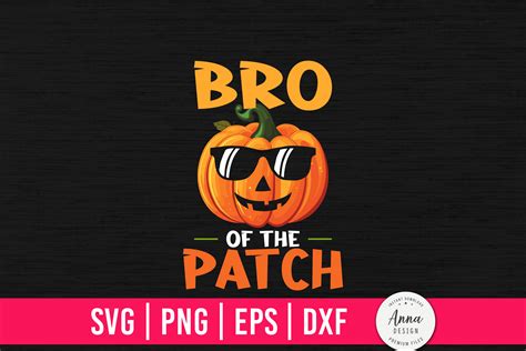 Bro Of The Patch Pumpkin Halloween Graphic By Anna Design · Creative Fabrica