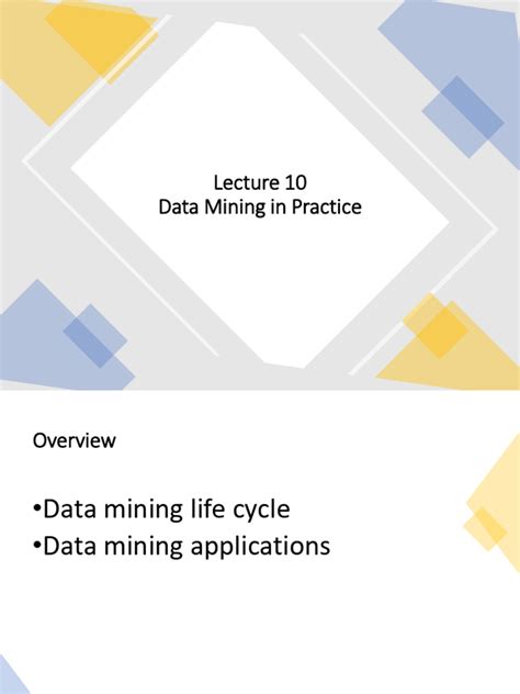 lecture 10 data mining in practice pdf internet and web world