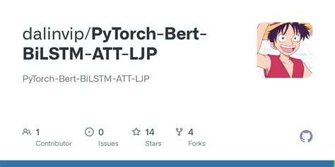 Github Dalinvippytorch Bert Bilstm Att Ljp Pytorch Bert Bilstm Att Ljp