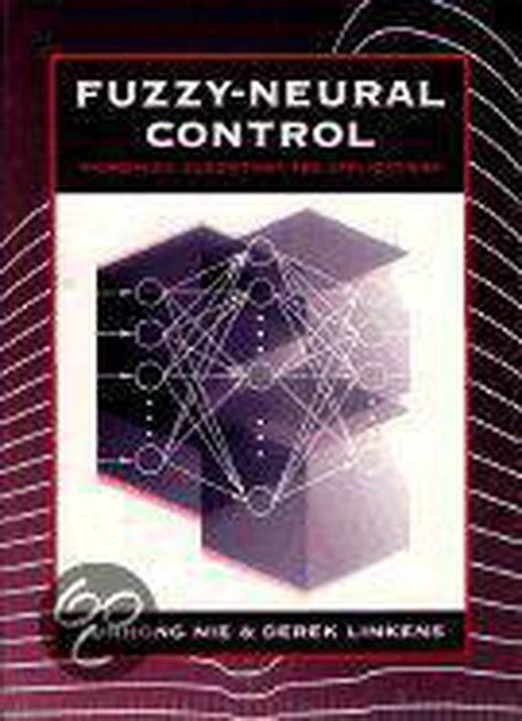 fuzzy neural control junhong nie 9780133379167 boeken bol