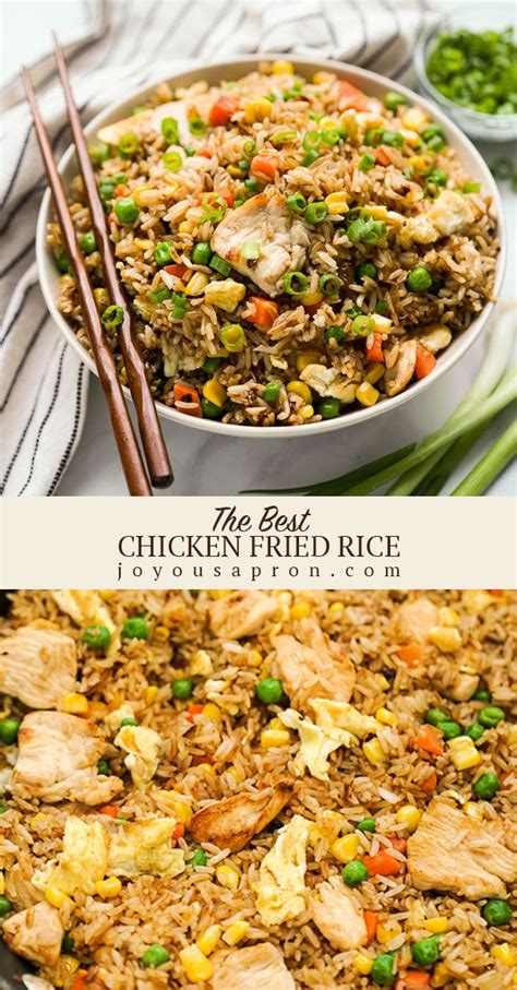 Easy Chicken Fried Rice The Best Joyous Apron Recipe Best Fried