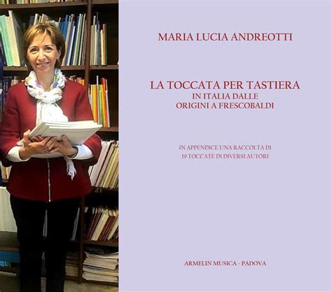 Le Toccate Di Maria Lucia Andreotti Svettano Al «cristina Campo