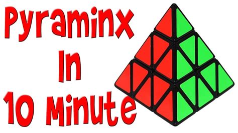 Tutorial Pyraminx In 10 Minute Jucarii Jucariicopii Youtube