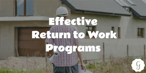 Effective Return To Work Rtw Programs Gravitas Investigations