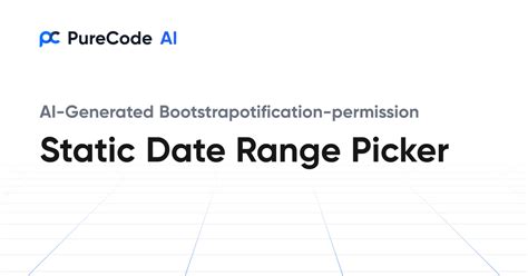 Build Great Bootstrapotification Permission Static Date Range Picker