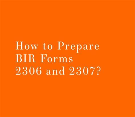 Gabotaf — How To Prepare Bir Forms 2306 At 2307