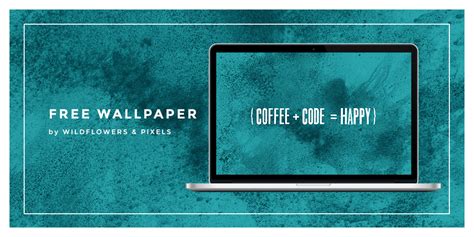 Coffee Code Happy Free Wallpaper